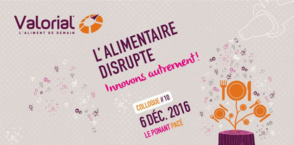 L’alimentaire disrupte, innovons autrement ! - Valorial